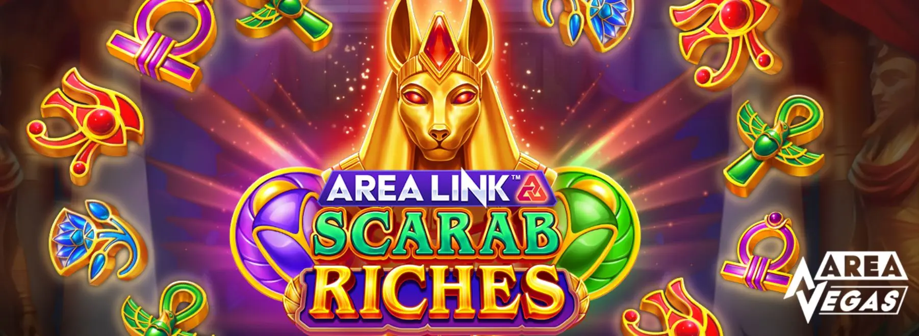 AreaVegas’ Area Link Scarab Riches Set for August Launch